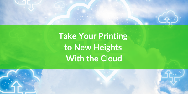 Four Things You Need to Know About Cloud Print Management