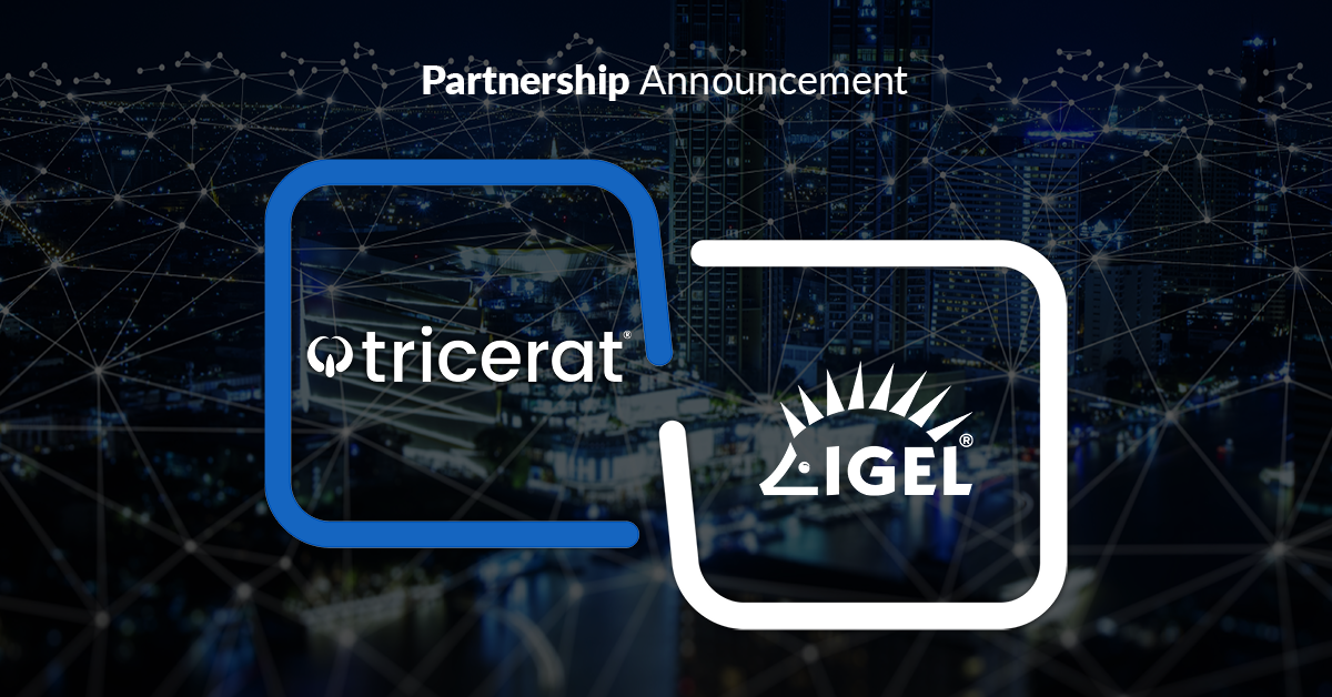Tricerat + IGEL